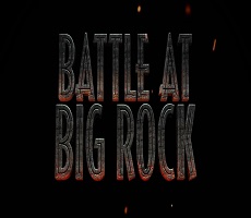Battle At Big RockReggie's Take.com